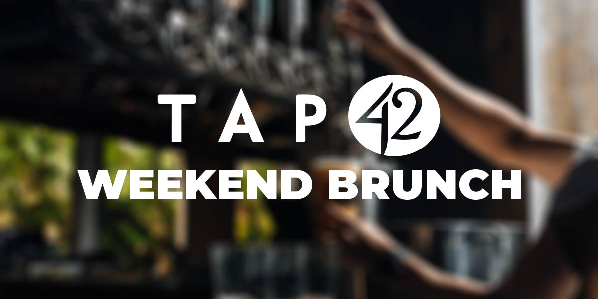 Saturday & Sunday Bottomless Brunch at Tap 42